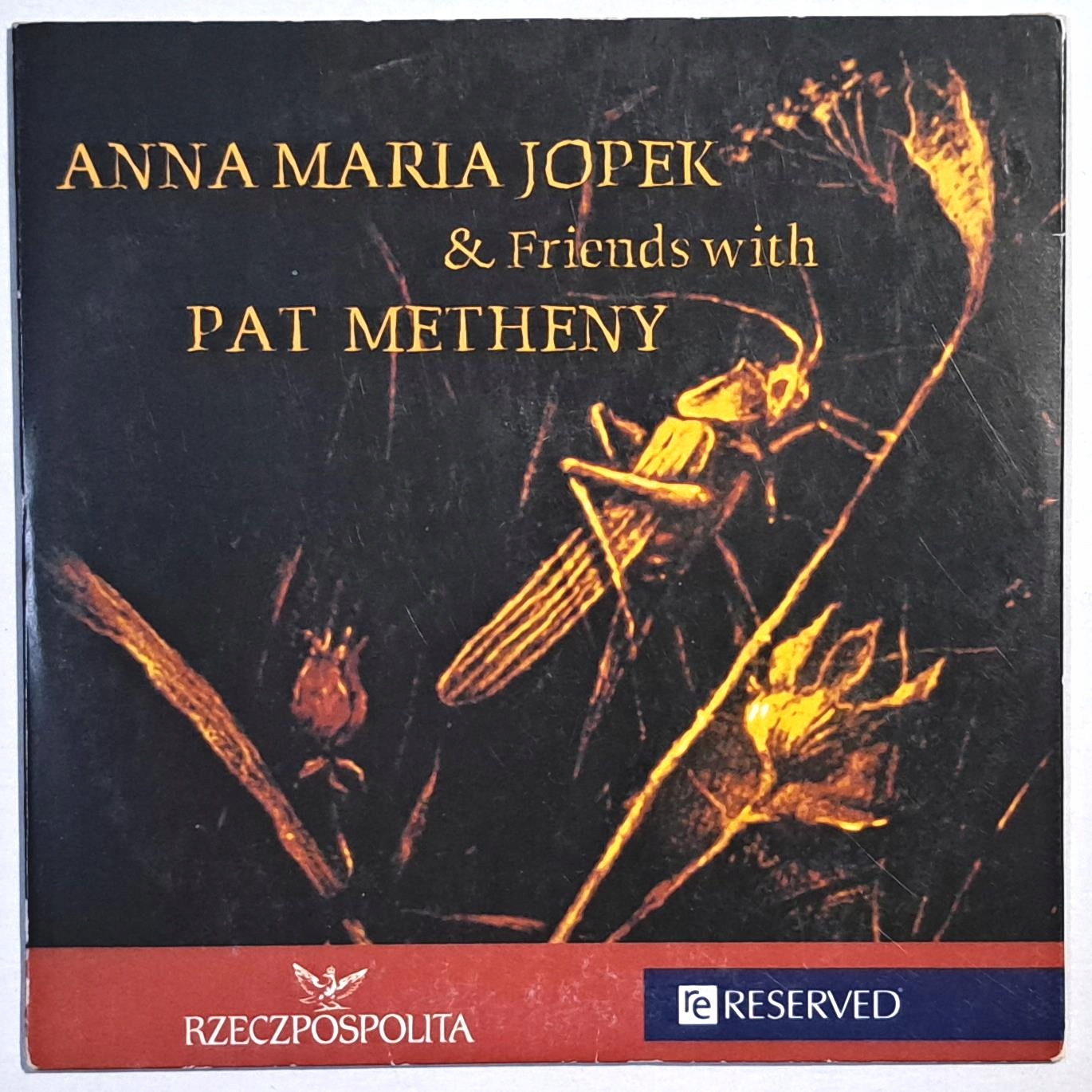 ANNA MARIA JOPEK & FRIENDS WITH PAT METHENY ANNA MARIA JOPEK CD ...