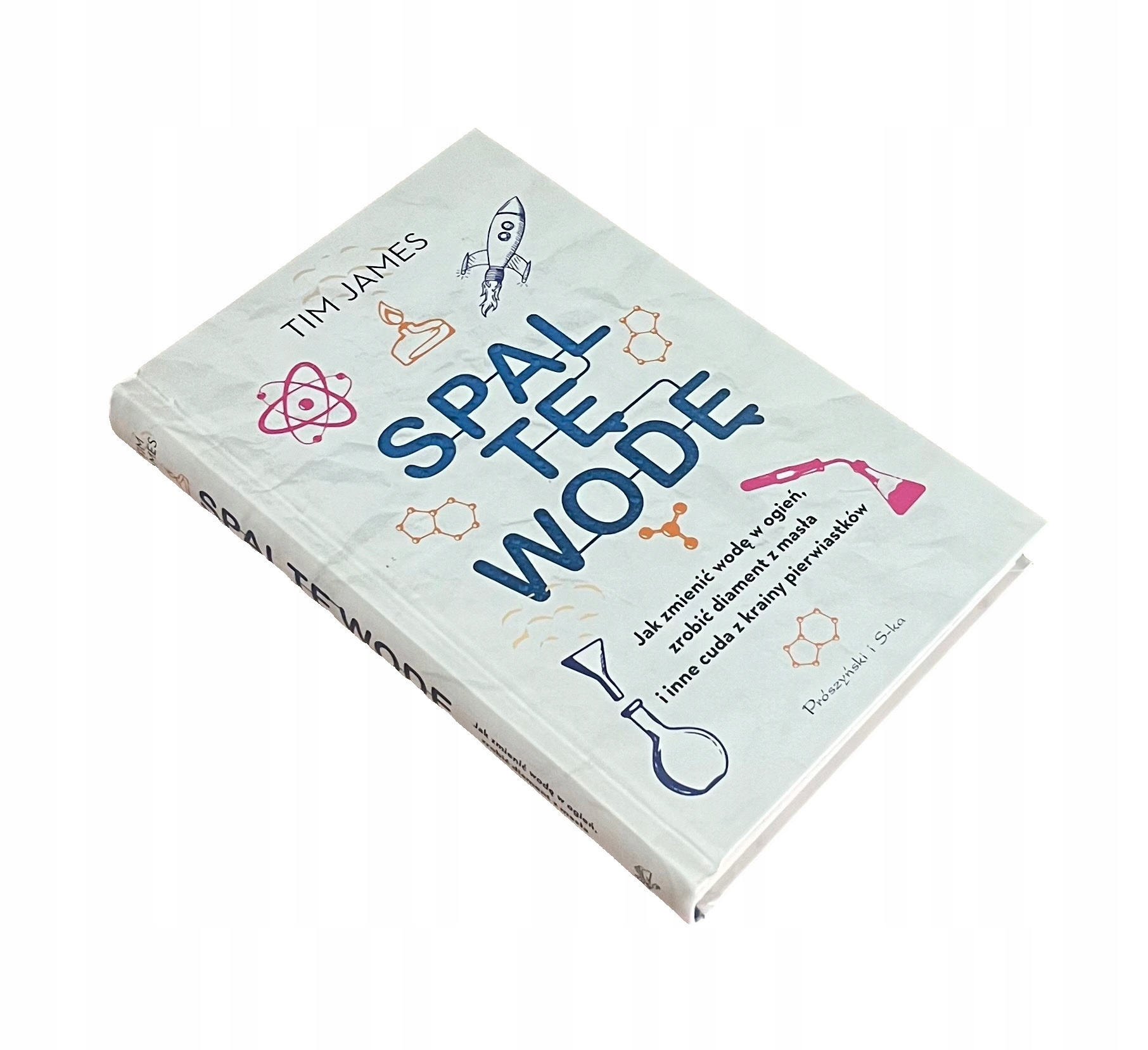 Spal tę wodę Tim James (17543284940) | Książka Allegro