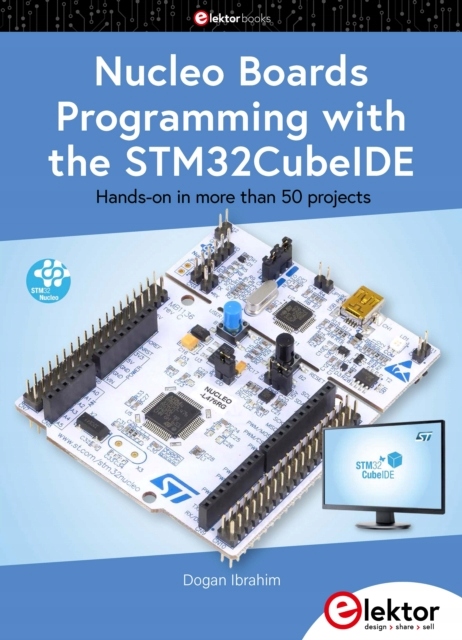 Nucleo Boards Programming with the STM32CubeIDE Dogan Ibrahim (18096175519) | Książka Allegro