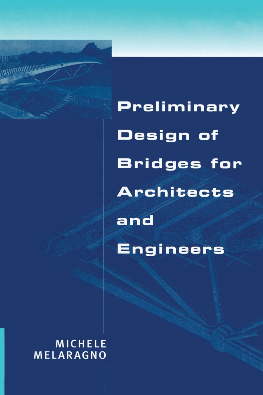 Preliminary Design of Bridges for Architects and E (10431816867) | Ebook Allegro