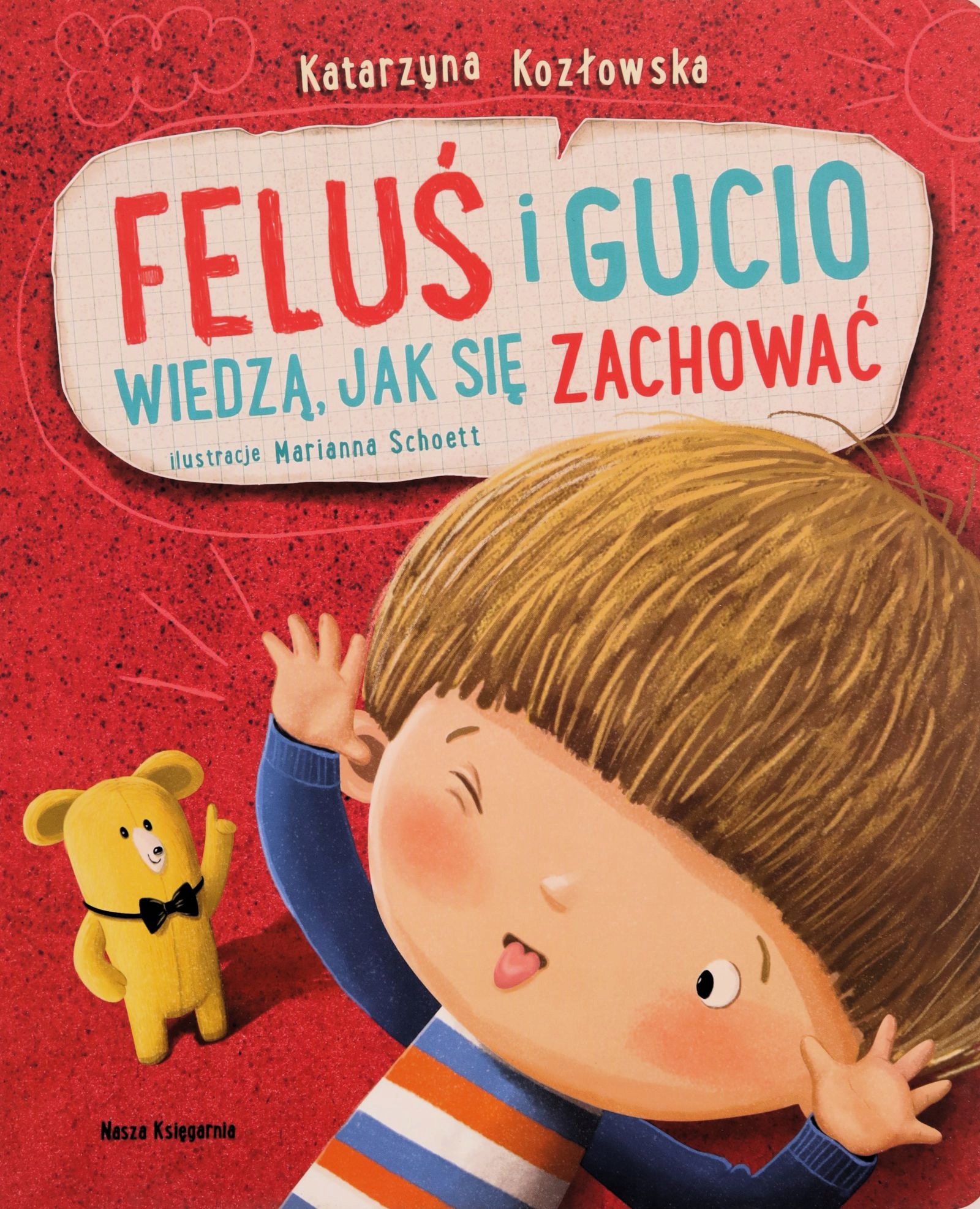 Feluś i Gucio wiedzą, jak się zachować Katarzyna Kozłowska Książki dla ...