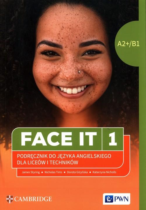 Face it 1 A2+/B1 Podręcznik do angielskiego PWN (14142372640 ...