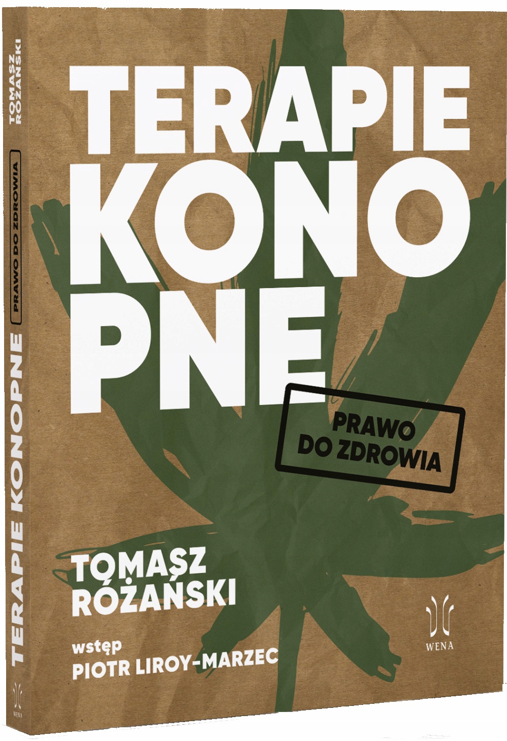 Terapie Konopne. Prawo do zdrowia Tomasz Różański - porównaj ceny ...