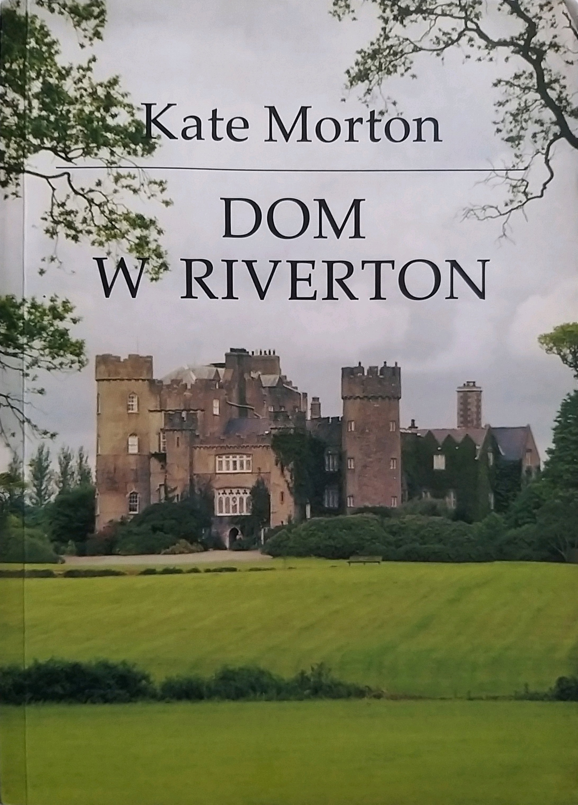 Dom w Riverton Kate Morton (17443211331) | Książka Allegro