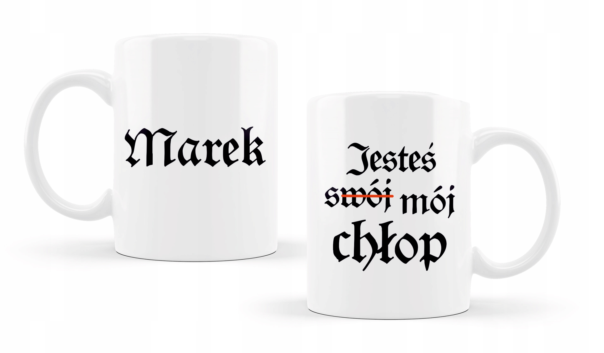 KUBEK Z NADRUKIEM JESTEŚ SWÓJ MÓJ CHŁOP 1670 PREZENT (5908263405677) • Cena, Opinie • Kubki ...