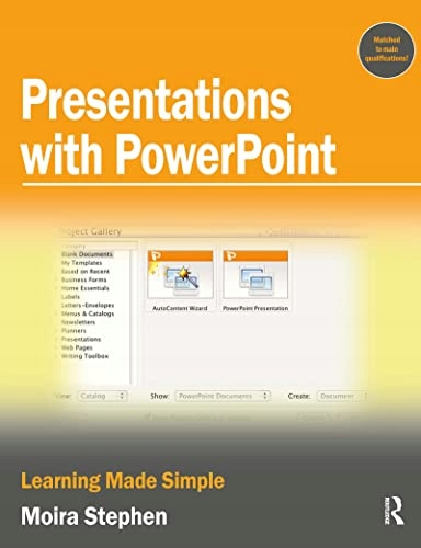 Stephen, Moira Presentations with PowerPoint: Learning Made Simple ...