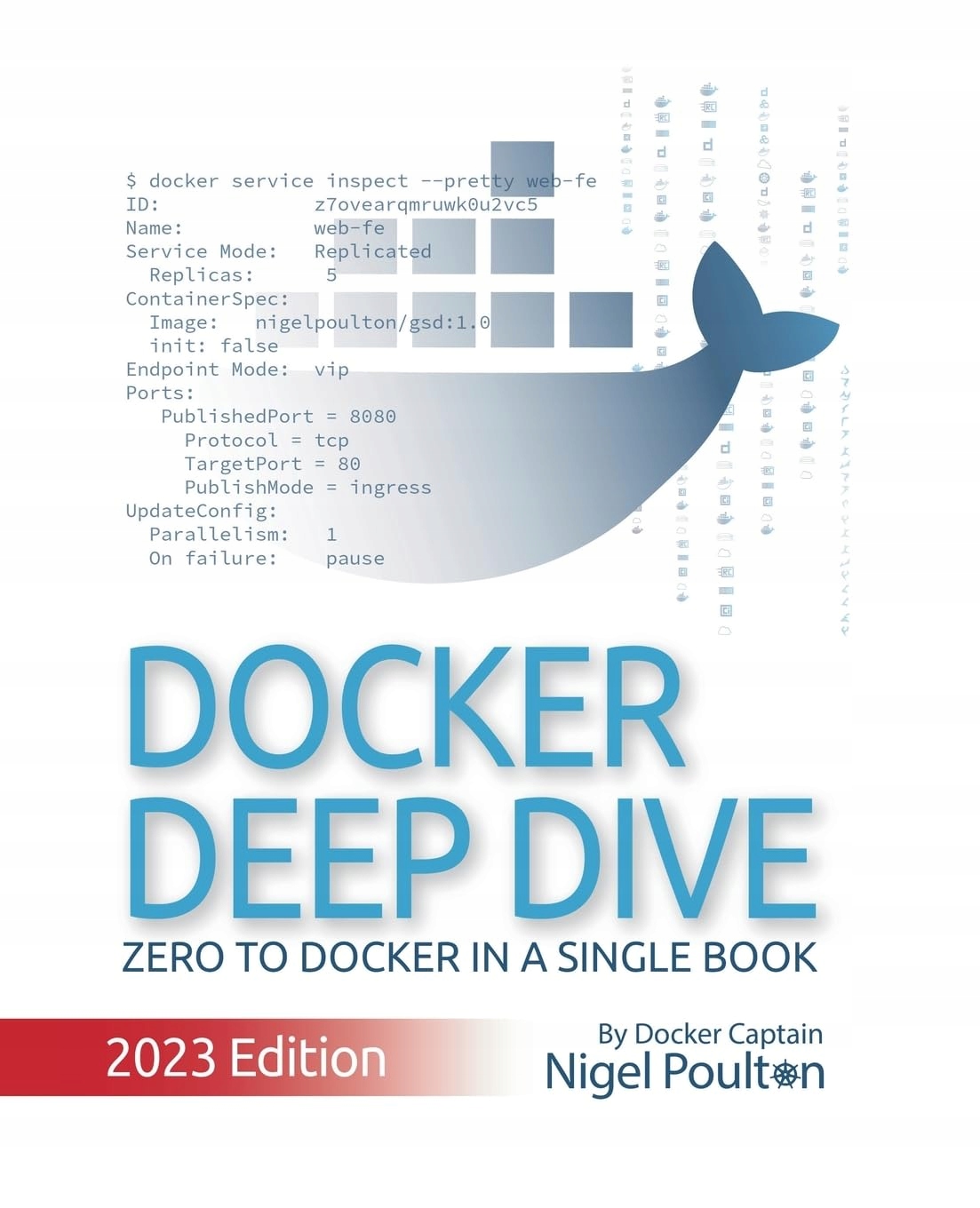 Poulton, Nigel Docker Deep Dive: 2023 Edition (16479505510) | Książka ... Poulton, Nigel Docker Deep Dive: 2023 Edition (16479505510) | Książka ...
