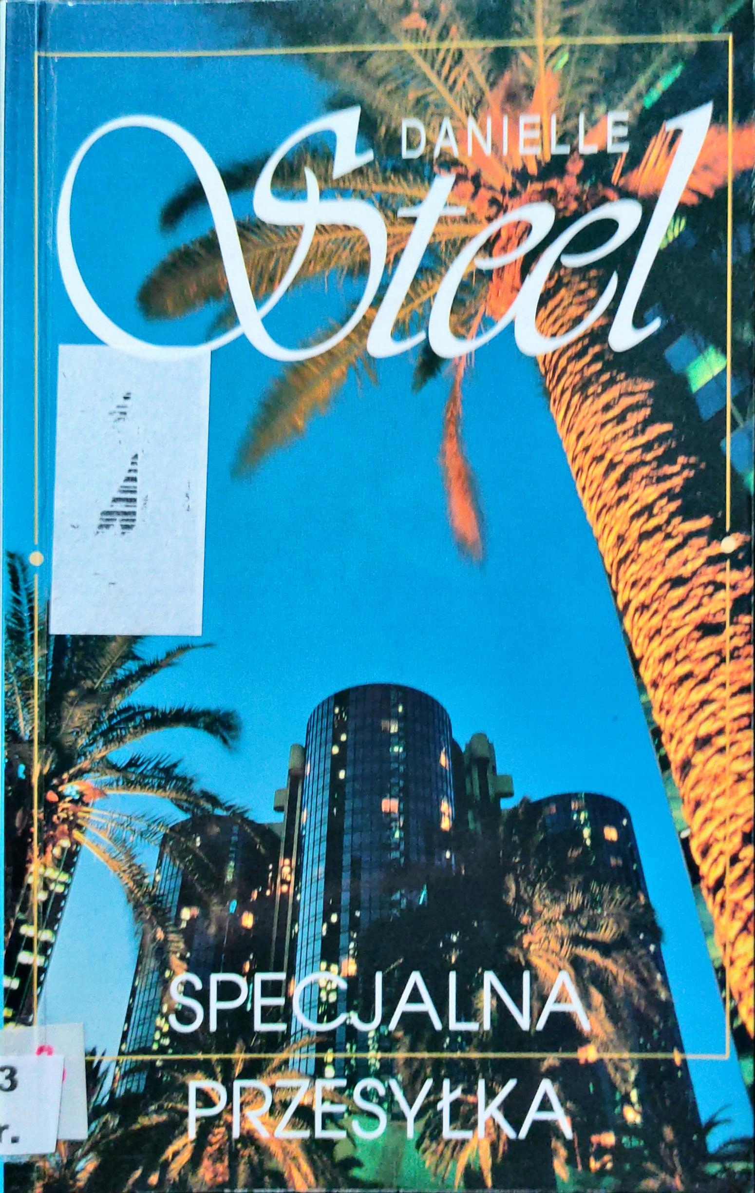 Specjalna przesyłka Danielle Steel • Cena, Opinie - Allegro