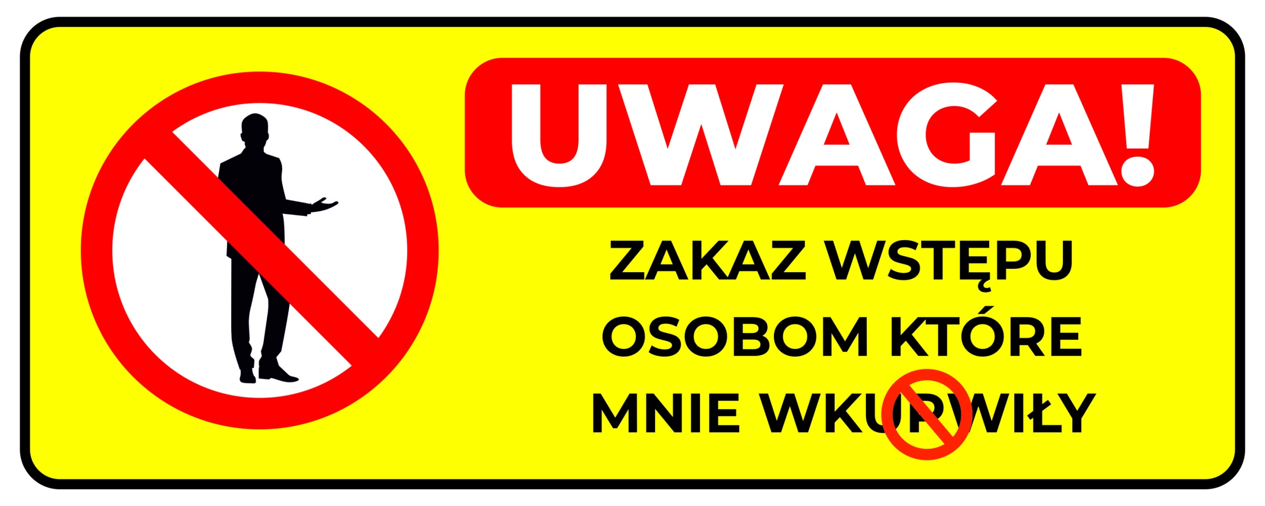ZAKAZ WSTĘPU osobom które mnie wkurzyły prezent (5902082231615) • Cena, Opinie • Tablice ...
