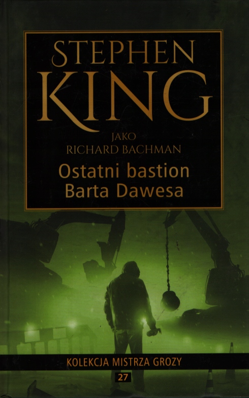 Ostatni bastion Barta Dawesa Stephen King • Cena, Opinie - Allegro