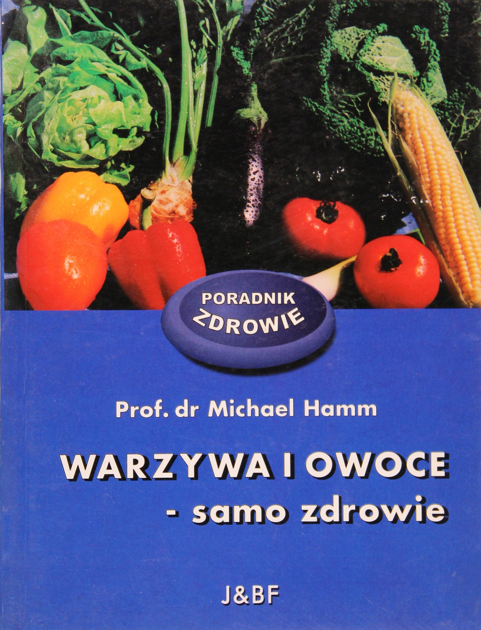 Warzywa i owoce - samo zdrowie Michael Hamm • Cena, Opinie - Allegro