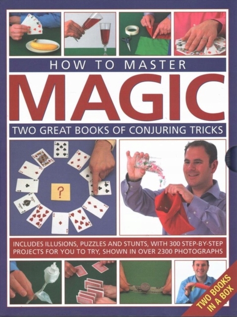 How to Master Magic: Two great books of conjuring tricks: includes ...