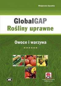 Globalgap Rośliny uprawne Owoce i warzywa Małgorzata Sprawka • Cena, Opinie - Allegro