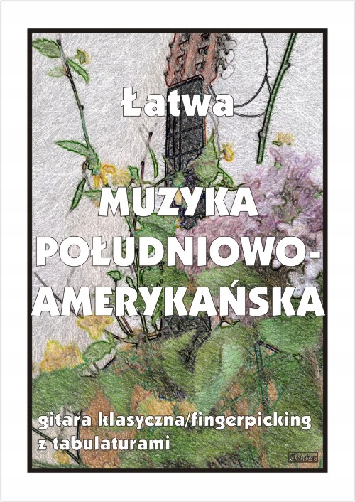 Łatwa Muzyka Południowoamerykańska na gitarę, (8372159629) • Ceny ...