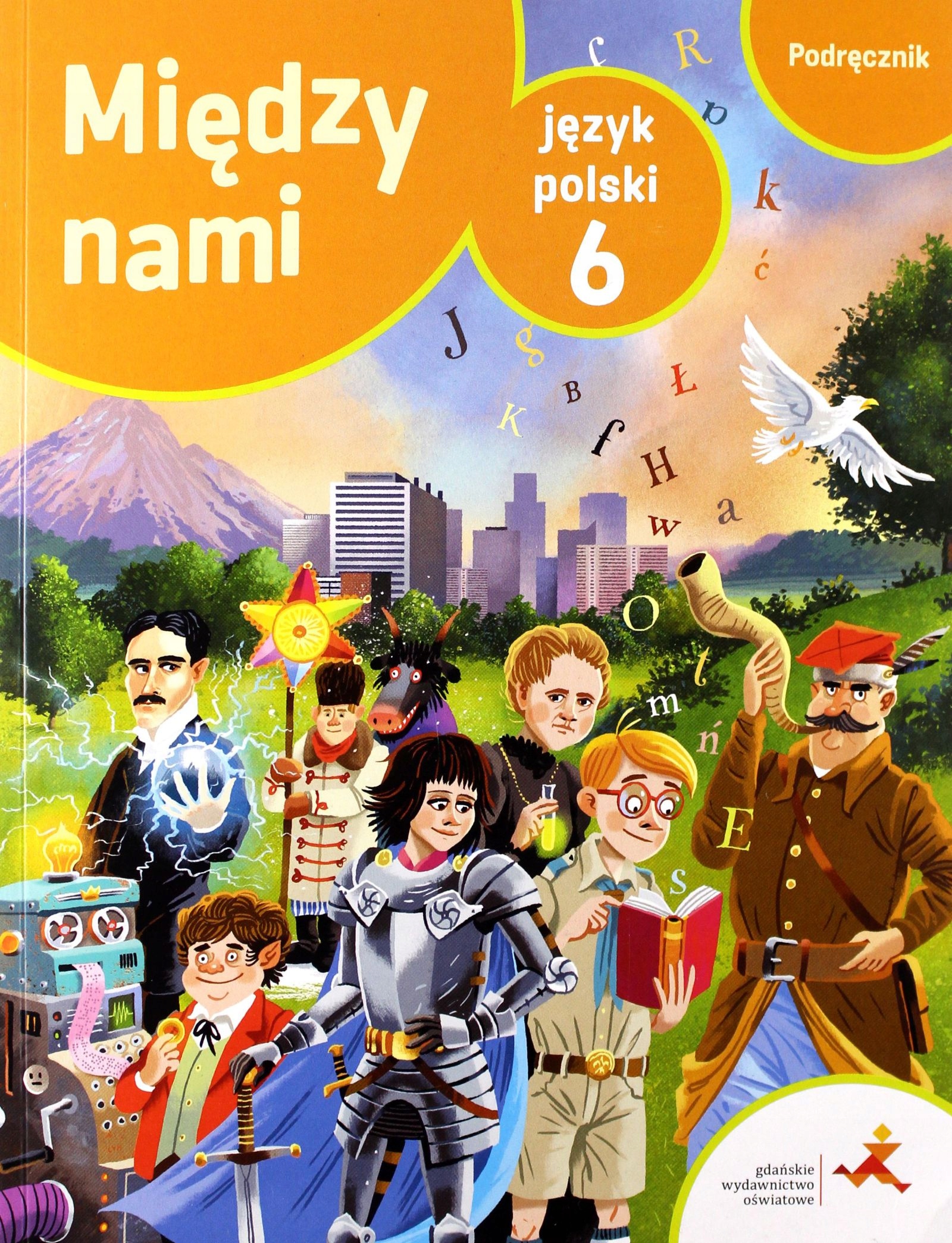 Język polski 6 Między nami Podręcznik Praca zbiorowa (18082555456 ...