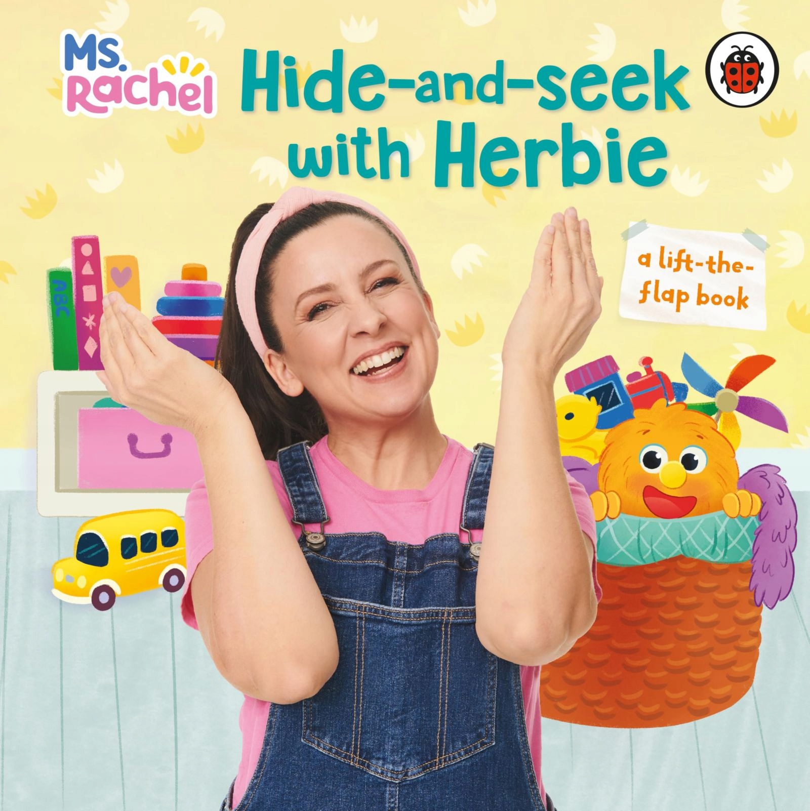 MS RACHEL: HIDE AND SEEK WITH HERBIE: A LIFT-THE-FLAP BOOK - Ms Rachel ...