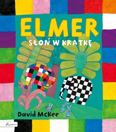 Elmer. Słoń w kratkę David McKee • Cena, Opinie - Allegro