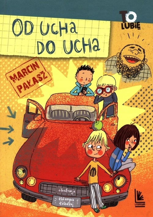 Od ucha do ucha czyli dziwne przypadki Ferdynanda Szkodnika Marcin ...