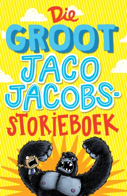 Die groot Jaco Jacobs storieboek - Jacobs, Jaco (9678153164) | Ebook Allegro