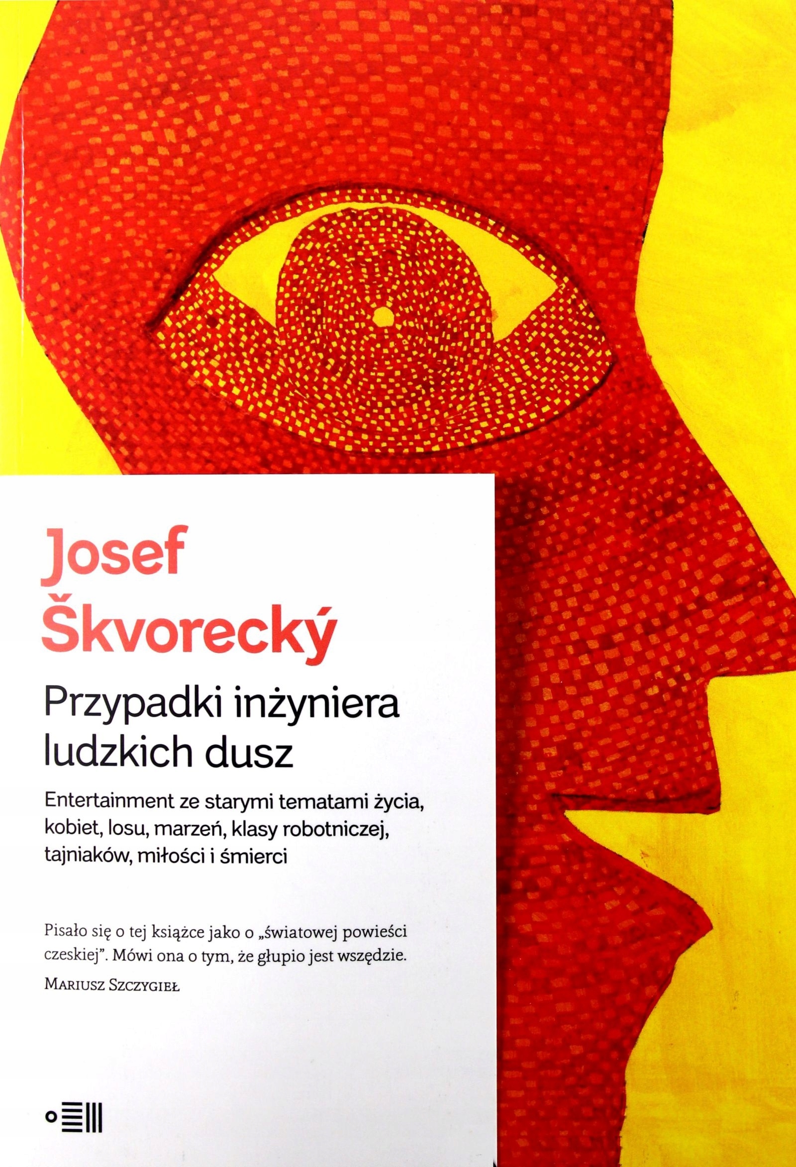 Przypadki Inżyniera Ludzkich Dusz Josef Skvorecky - porównaj ceny ...