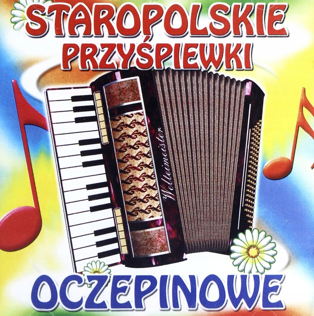 STAROPOLSKIE PRZYŚPIEWKI OCZEPINOWE PIOSE. WESELNE 10691991021 - Sklepy ...
