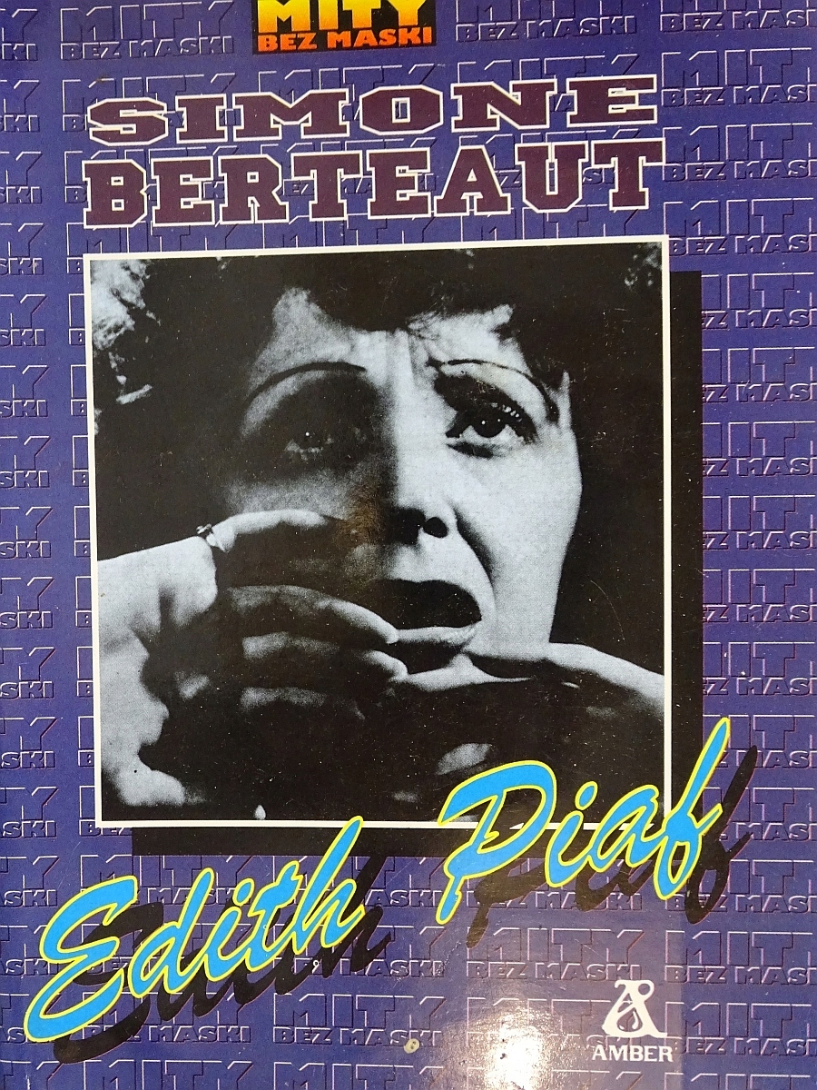 EDITH PIAF Simone Berteaut Biografie, wspomnienia (10419005759 ...