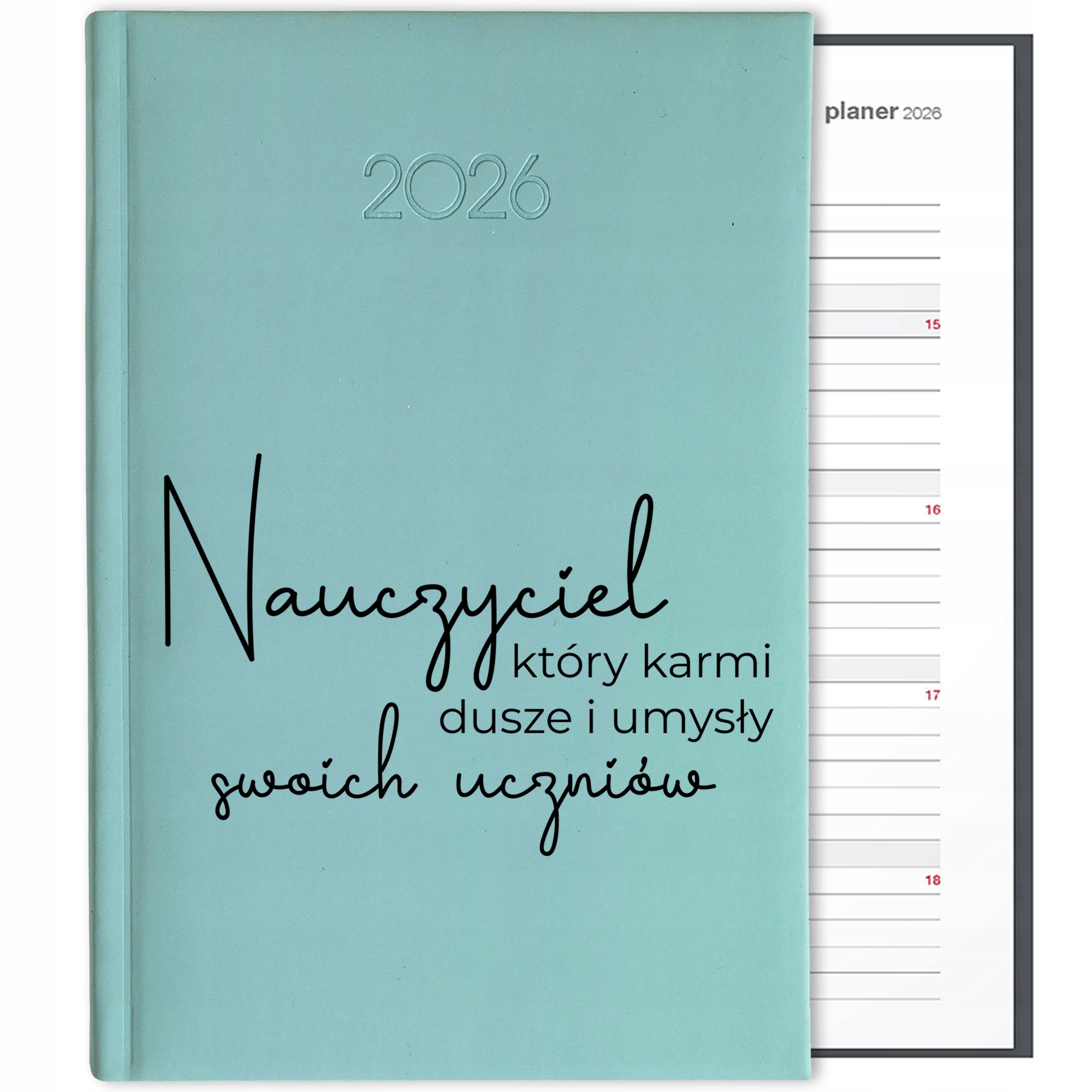KALENDARZ TYDZIEŃ A5 2026 PREZENT DLA NAUCZYCIELA KTÓRU KARMI DUSZĘ I ...