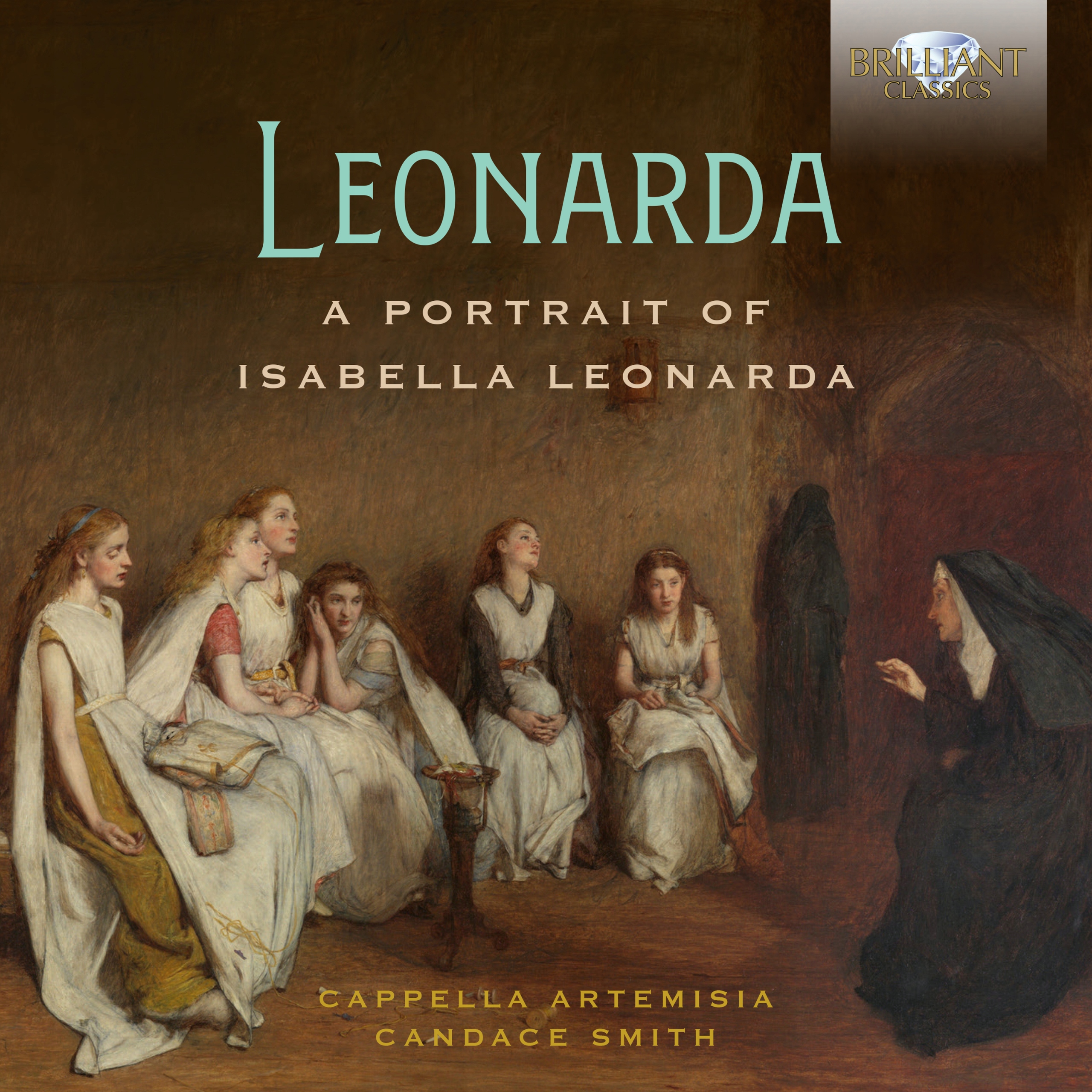 Leonarda a Portrait of Isabella Leonarda Cappella Artemisia CD ...