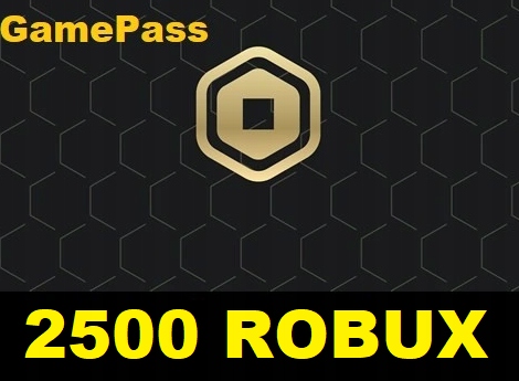 ROBLOX GAMEPASS ROBUX 2500 SZTUK 2500RS 2.5K ROBUXÓW ROBUXY GP - Stan ...