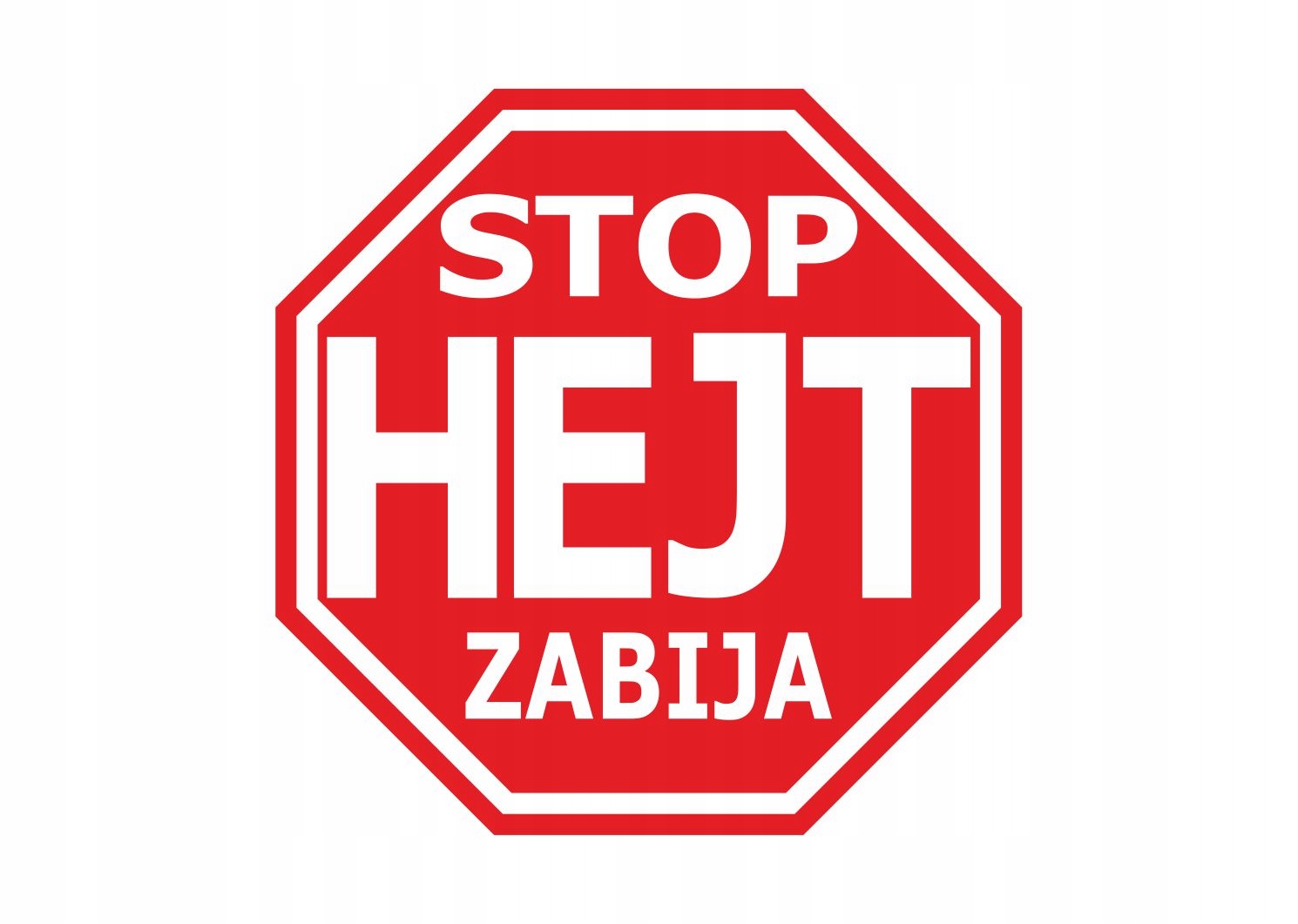 naklejka STOP HEJT nalepka folia laminat 0034 za 5,40 zł z Poręba ...