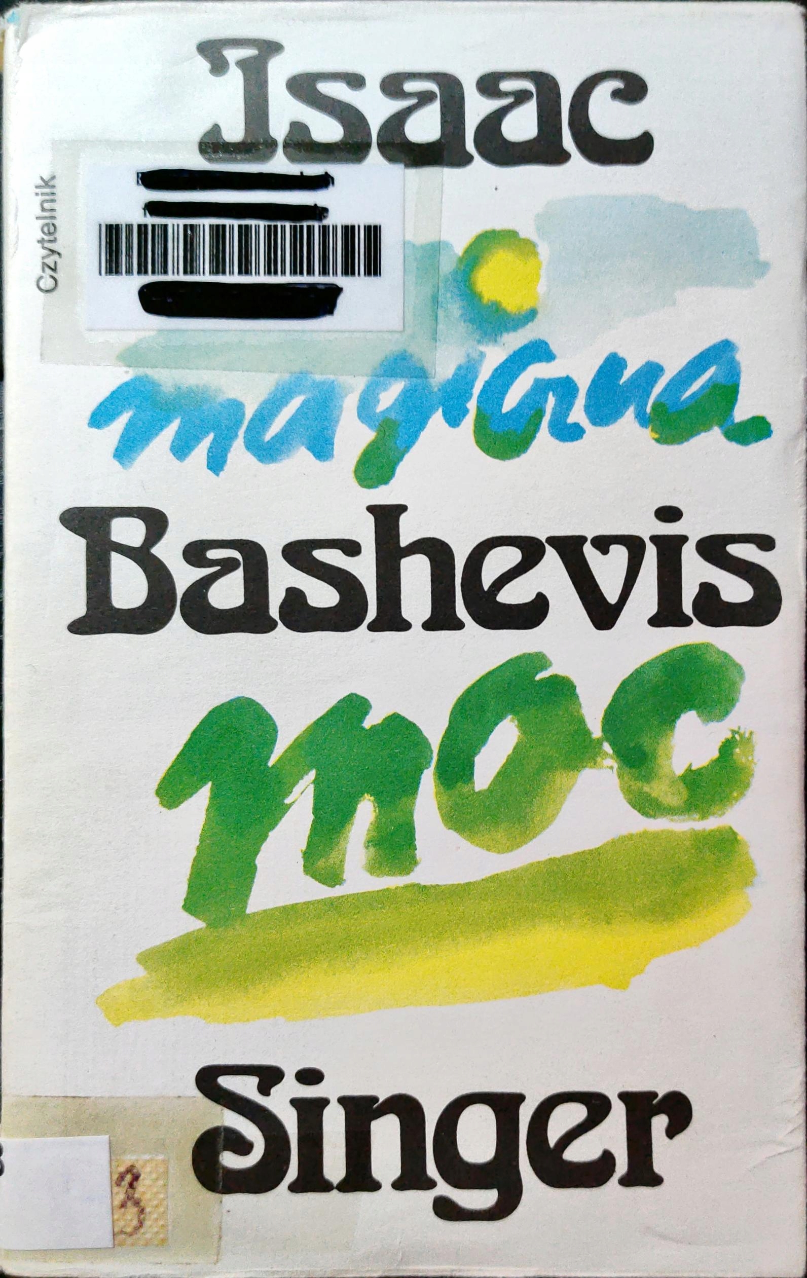 Magiczna moc I Bashevis Singer Literatura piękna(17174088137) | Książka ...