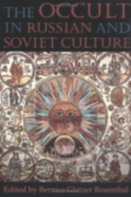 Occult in Russian and Soviet Culture Bernice Glatzer Rosenthal • Cena ...