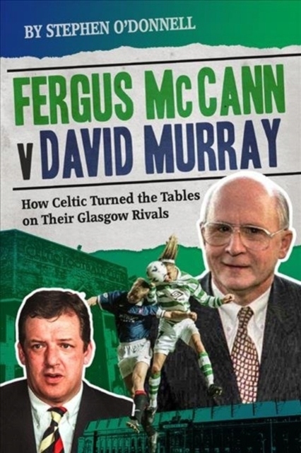 Stephen ODonnell Fergus McCann Versus David Mur Stephen ODonnell ...