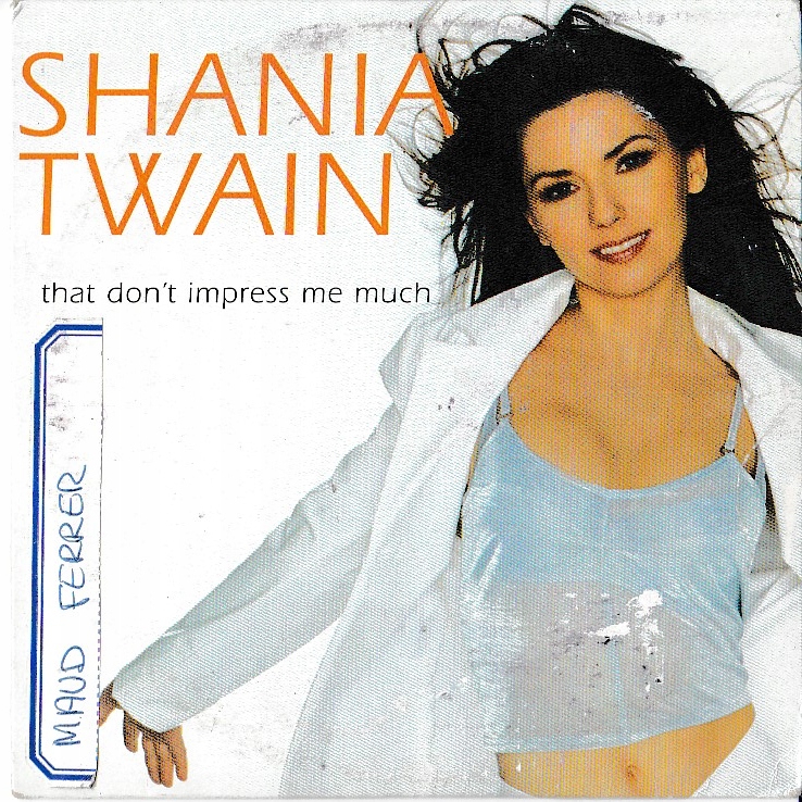 Płyta CD Shania Twain - That Don't Impress Me Much ____________________ 13772539930 - Sklepy ...