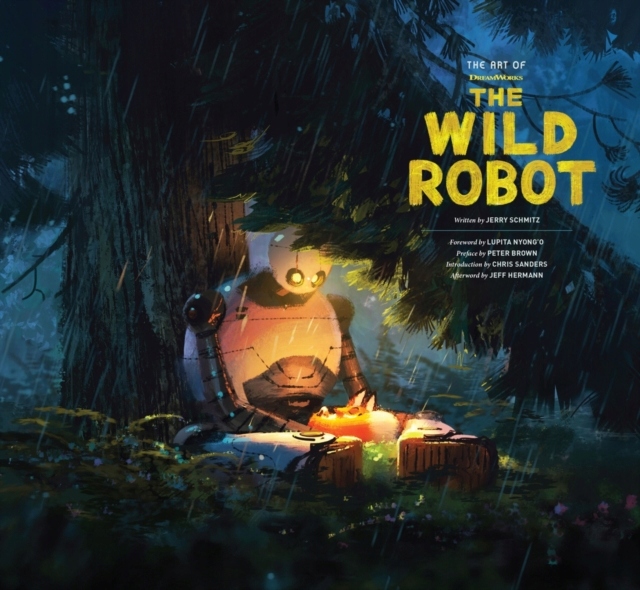 The Art of DreamWorks The Wild Robot (The Art of DreamWorks Animation ...