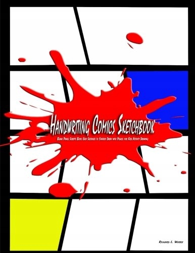 Handwriting Comics Sketchbook: Blank Panel Scripts Book Easy Sketches ...