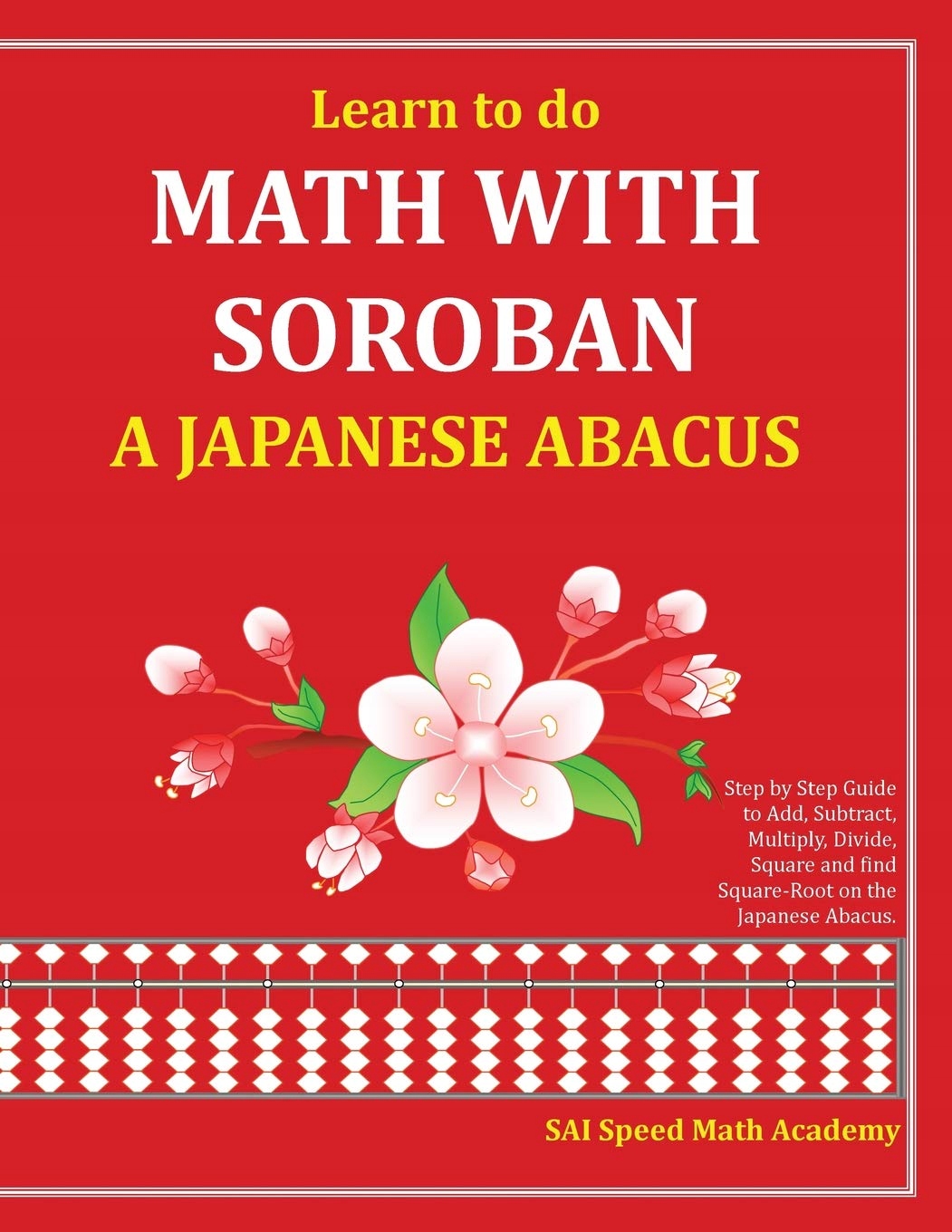 Learn to do Math With Soroban a Japanese Abacus (16190211763) | Książka ...