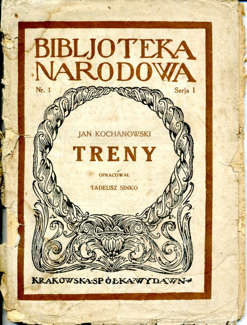 BN Nr 1, Serja I Jan Kochanowski Treny (1928) 14639091323 - Allegro.pl