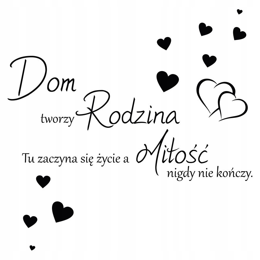Naklejka cytat na ścianę DOM RODZINA MIŁOŚĆ cytaty • Cena, Opinie ...