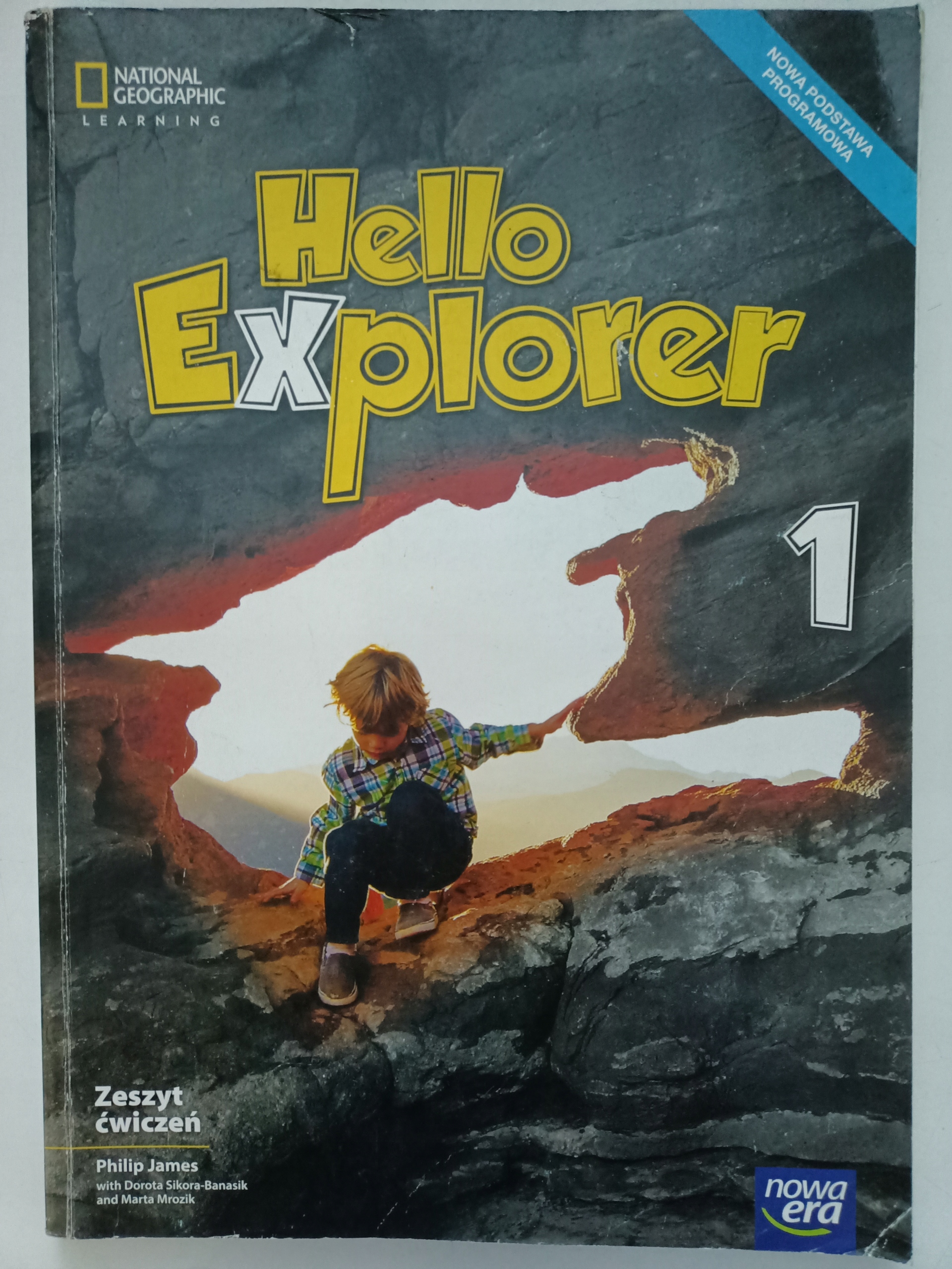 Hello Explorer 1 Zeszyt ćwiczeń Dorota Sikora-Banasik, Marta Mrozik ...