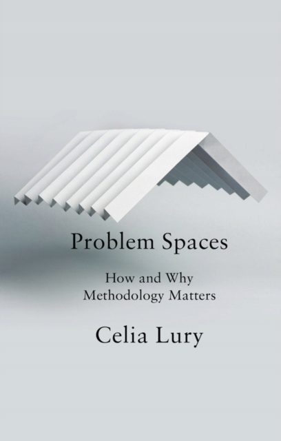 Problem Spaces: How and Why Methodology Matters (13729481148) | Książka Allegro