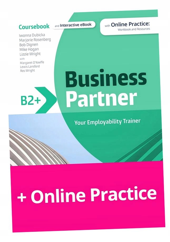Business Partner B2+ Coursebook and Interactive eBook with online practice Bob Dingen, Iwonna ...