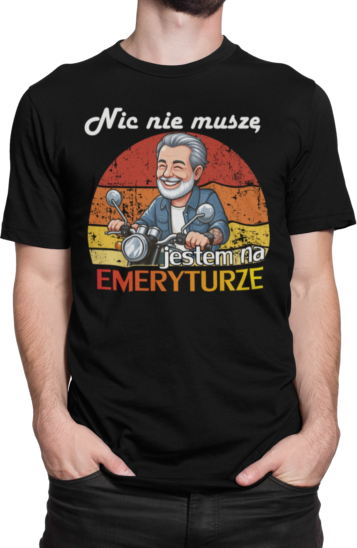 KOSZULKA NIC NIE MUSZE JESTEM NA EMERYTURZE EMERYTA MOTOR MĘSKA CZARNA ...