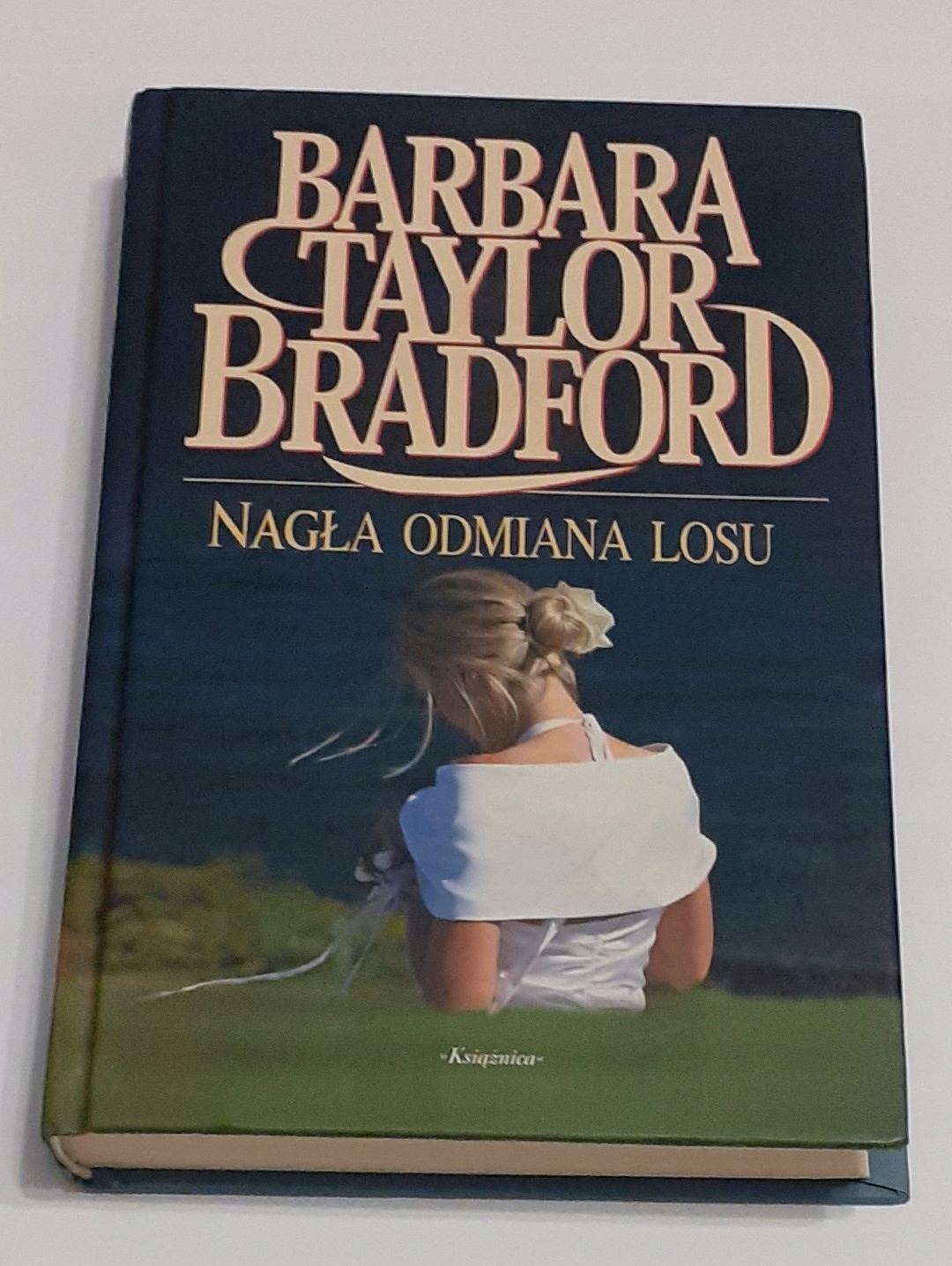 BARBARA TAYLOR BRADFORD - Nagła odmiana losu (12738456491) | Książka ... BARBARA TAYLOR BRADFORD - Nagła odmiana losu (12738456491) | Książka ...