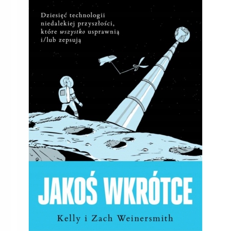 Jakoś wkrótce Kelly Weinersmith, Zach Weinersmith (16682620752 ...