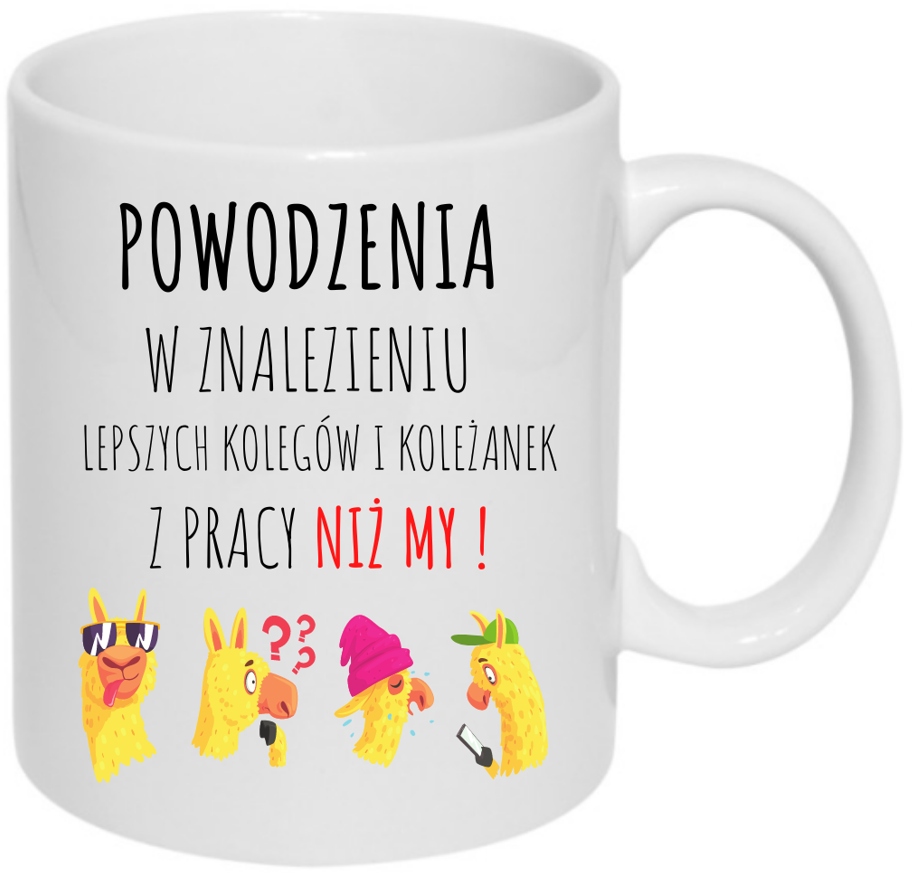Kubek ceramika 330 ml Kubek śmieszne, śmieszny prezent dla kolegi, koleżanki, nowa praca, zmiana ...