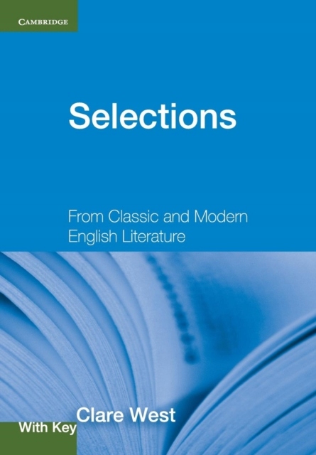 Selections with Key: From Classic and Modern English Literature Clare West • Cena, Opinie - Allegro