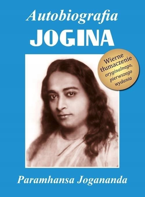 AUTOBIOGRAFIA JOGINA T.1, PARAMHANSA JOGANANDA (12599465418) | Książka Allegro