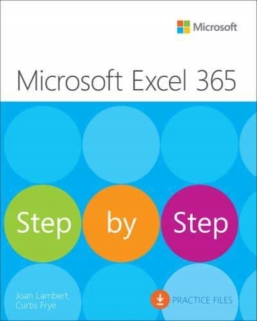 Microsoft Excel Step by Step (Office 2021 and Microsoft 365) Curtis Frye, (17538639683 ...
