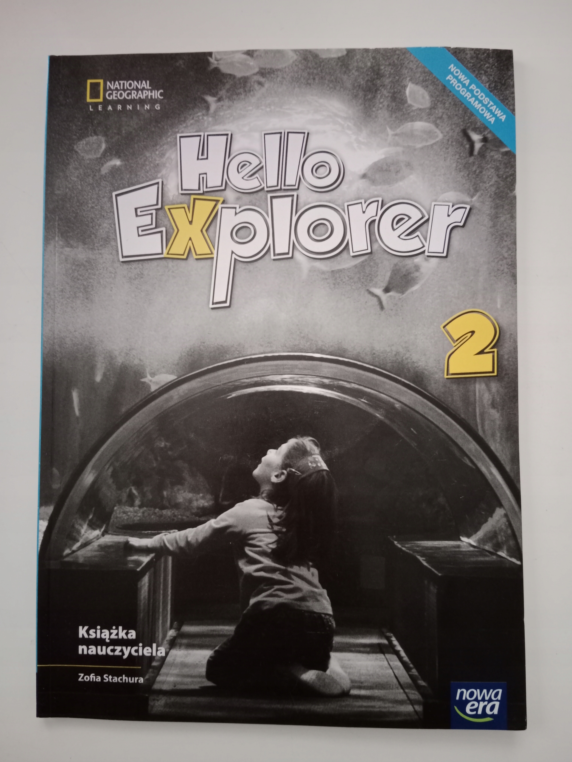 HELLO EXPLORER KLASA 2 KSIĄŻKA NAUCZYCIELA 2018 ZOFIA STACHURA ...